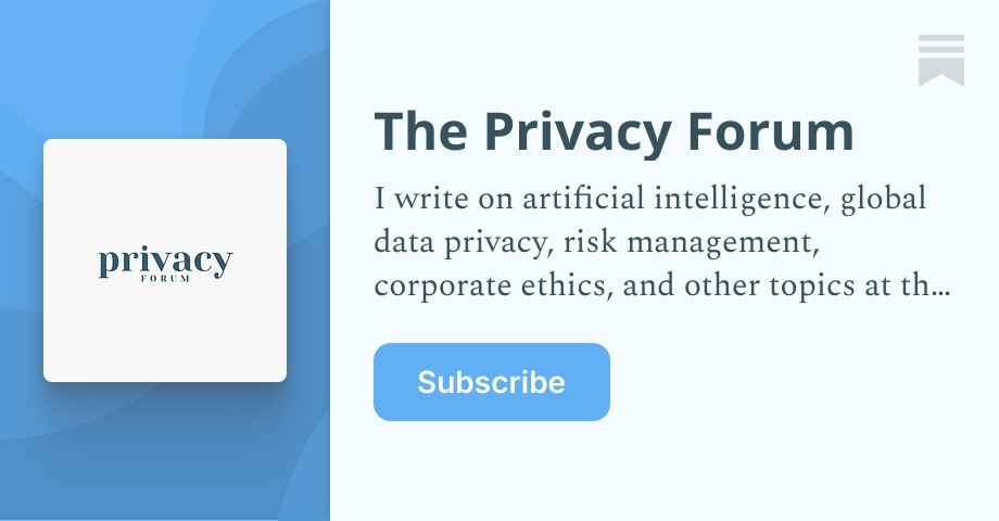 The Privacy Forum | Greg Demirchyan | Substack