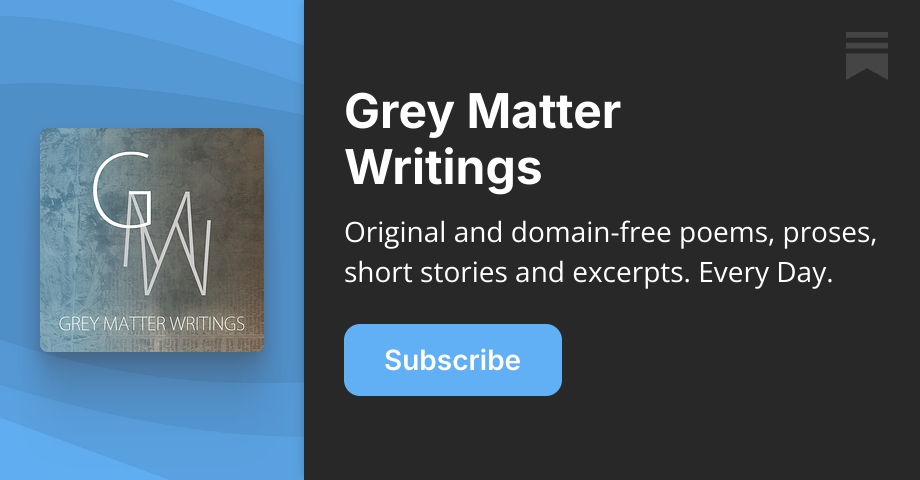 Grey Matter Writings | Tom Weikert | Substack