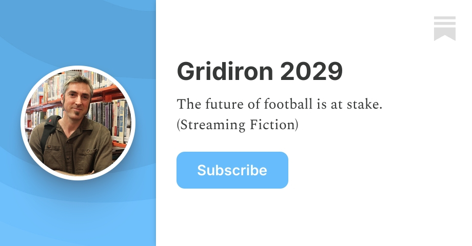 Gridiron 2029 | David Mark Brown | Substack