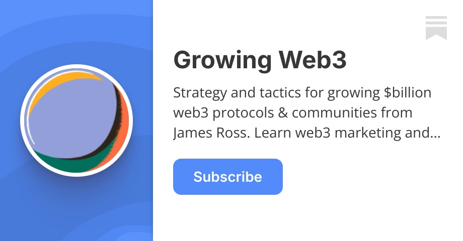 Growing Web3 | James Ross | Substack