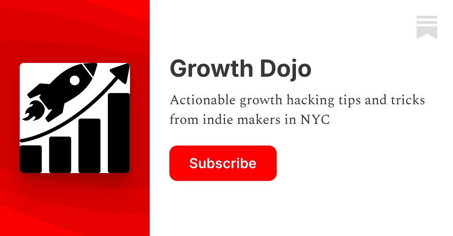 Growth Dojo | Harry 🍎 | Substack