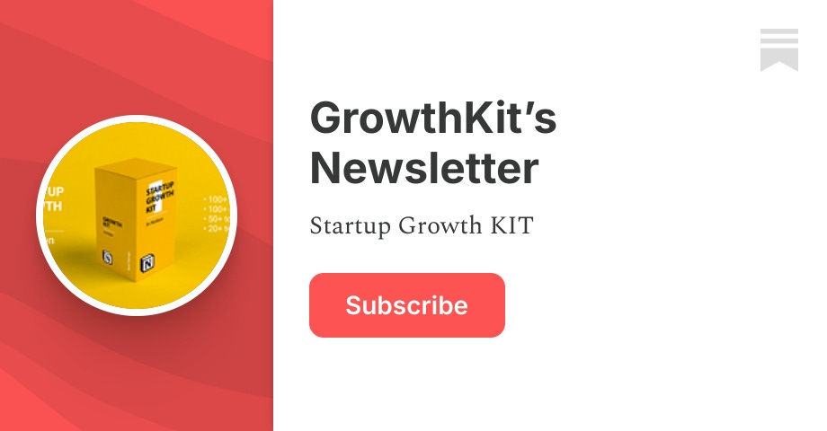 GrowthKit’s Newsletter | Substack