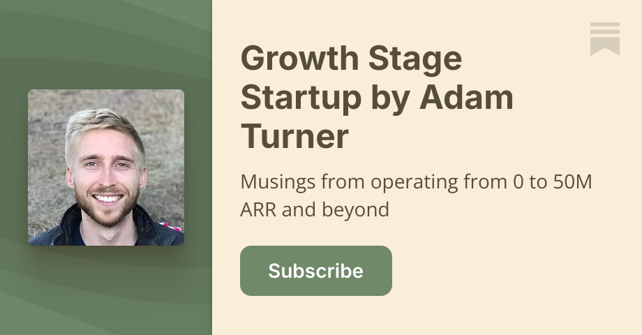 Growth Stage Startup by Adam Turner | Substack