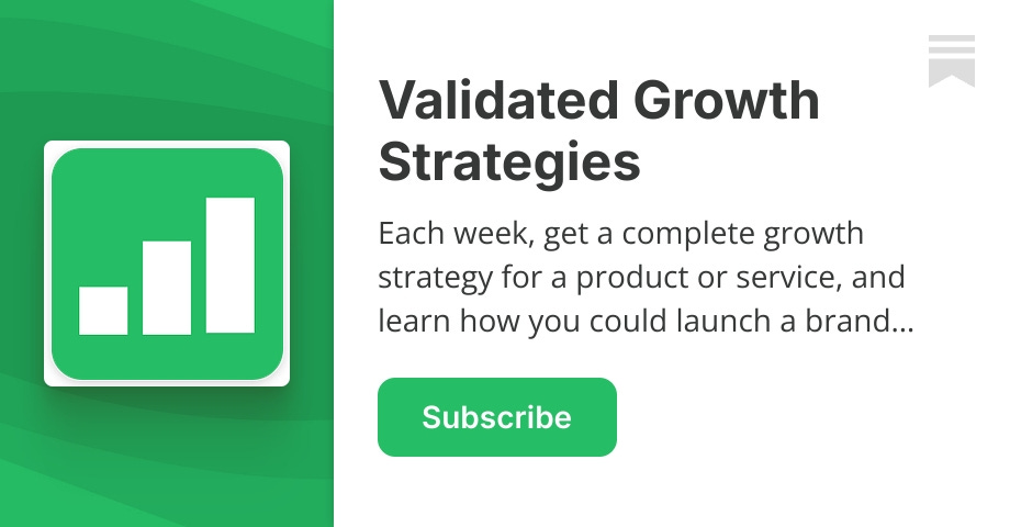 Validated Growth Strategies | Mack Grenfell | Substack