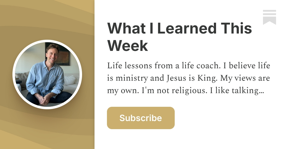 What I Learned This Week | TJ Loeffler | Substack