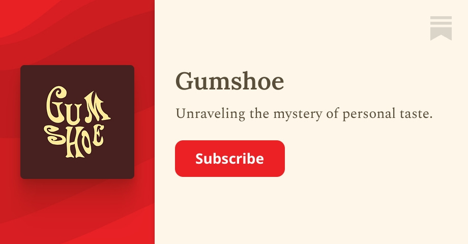 Gumshoe | Harling Ross Anton | Substack
