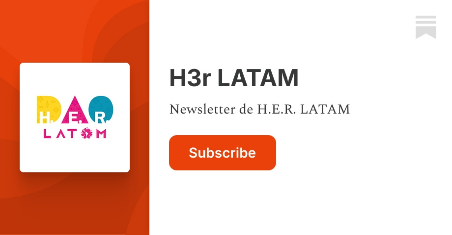 H3r LATAM | H3r - LATAM | Substack
