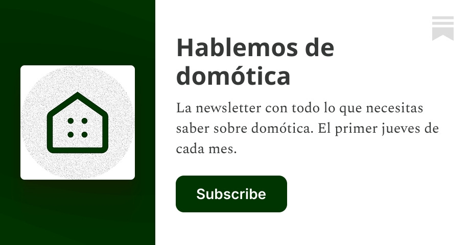 Hablemos de domótica | Gerard | Substack