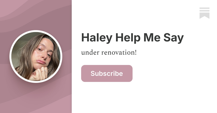 ILYSM | Haley Jakobson | Substack