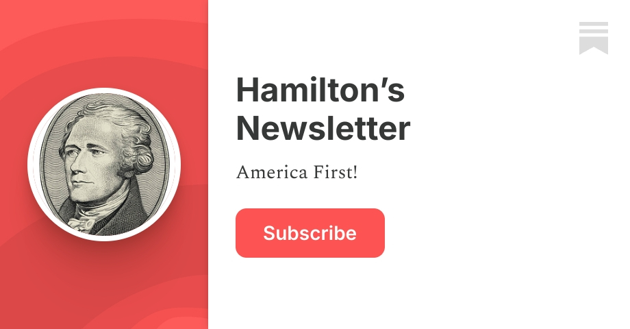 Hamilton’s Newsletter | Hamilton Center | Substack