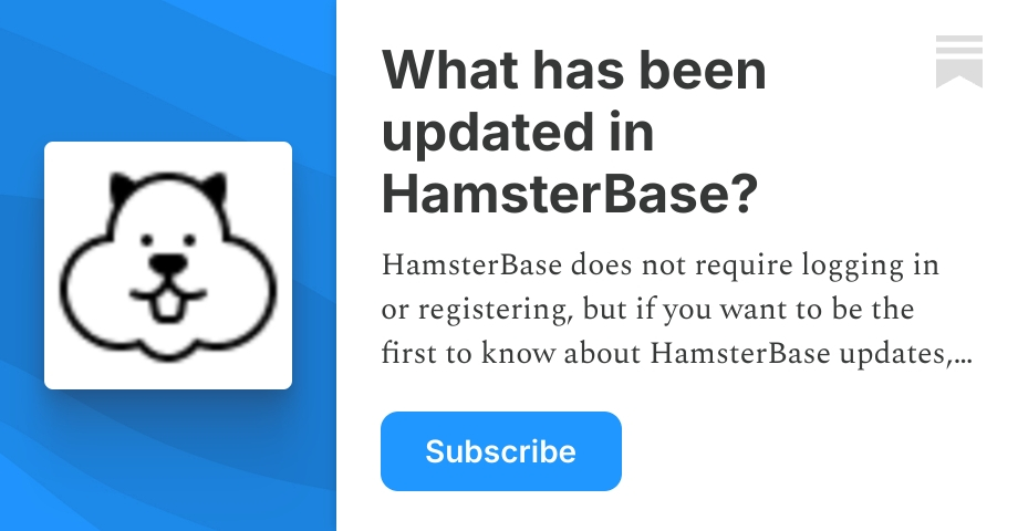 What has been updated in HamsterBase? | Substack