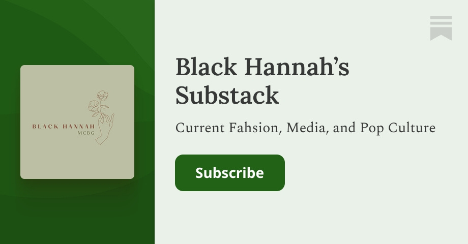 Black Hannah’s Substack | Hannah Atira | Substack