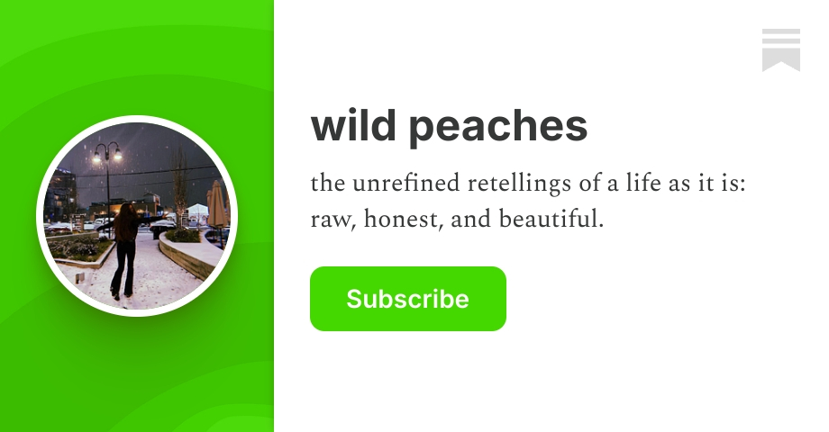 wild peaches | hannah elizabeth | Substack
