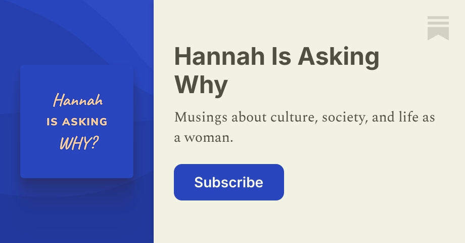 Hannah Is Asking Why | Hannah Hope | Substack