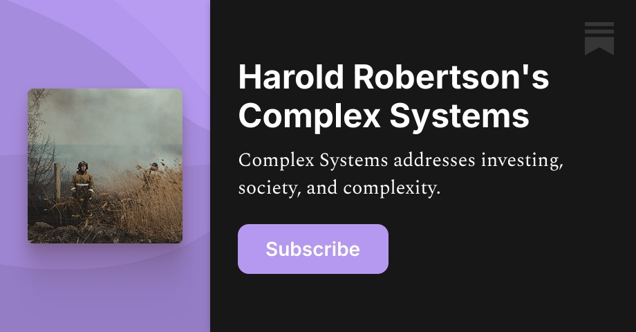 Harold Robertson's Complex Systems | Substack
