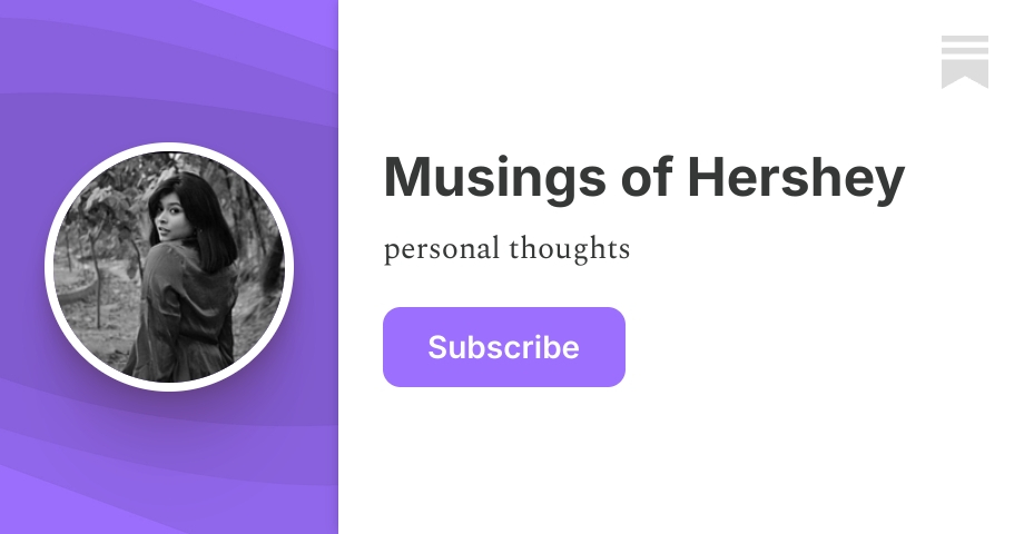 Musings of Hershey | Harshita | Substack