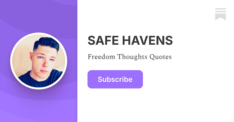 SAFE HAVENS | Substack