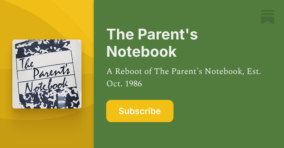 About - The Parent's Notebook