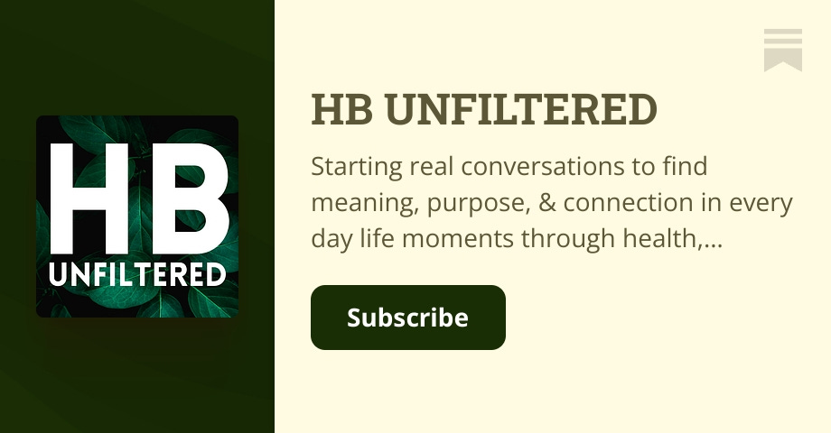 HB UNFILTERED | Heather Keenan Bergeron | Substack