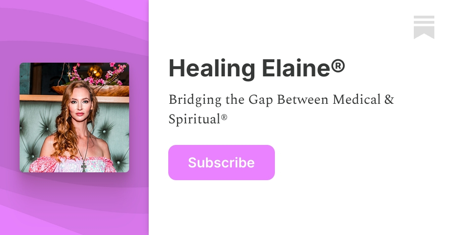 Healing Elaine® | Substack