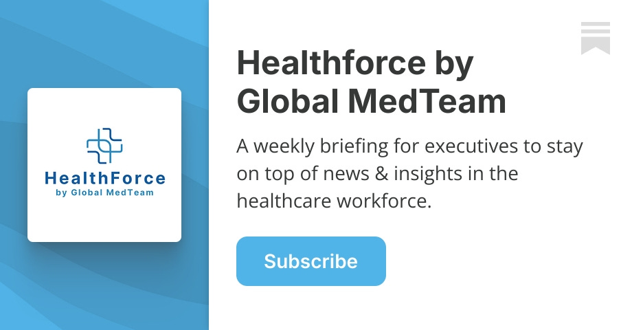 Healthforce by Global MedTeam | Substack