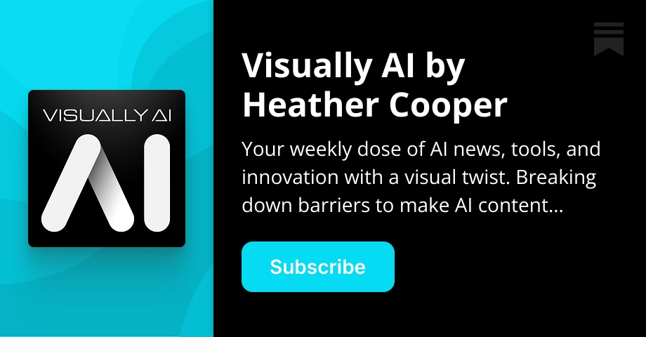 Visually AI by Heather Cooper | Substack