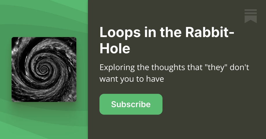 Loops in the Rabbit-Hole | Heath Pehrson | Substack