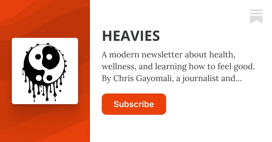 HEAVIES | Chris Gayomali | Substack