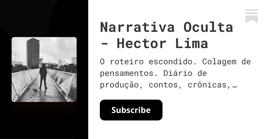 Narrativa Oculta - Hector Lima | Substack