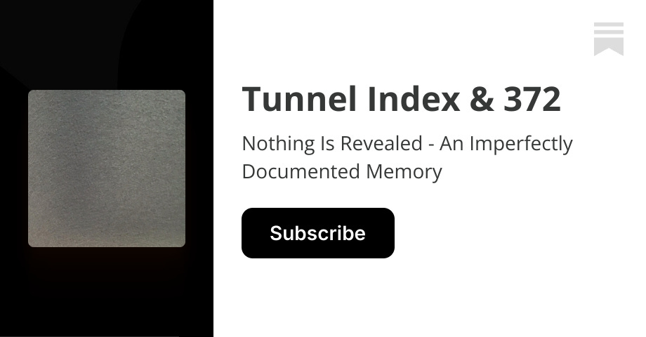 Tunnel Index & 372 | Hega Breeze | Substack