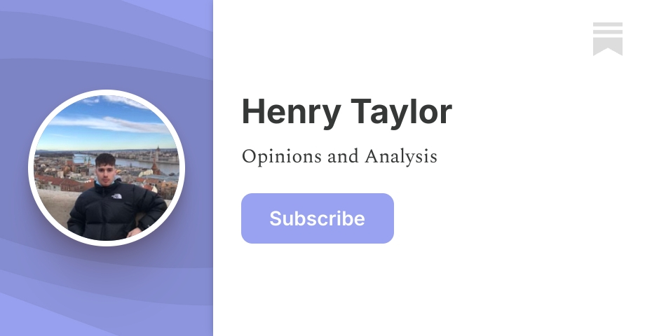 Henry Taylor | Substack
