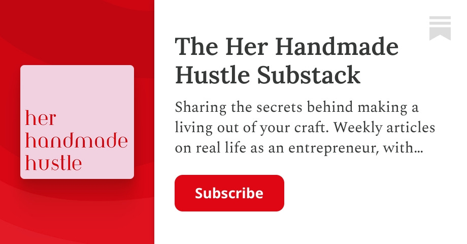 The Her Handmade Hustle Substack | Joanne Pearce | Substack