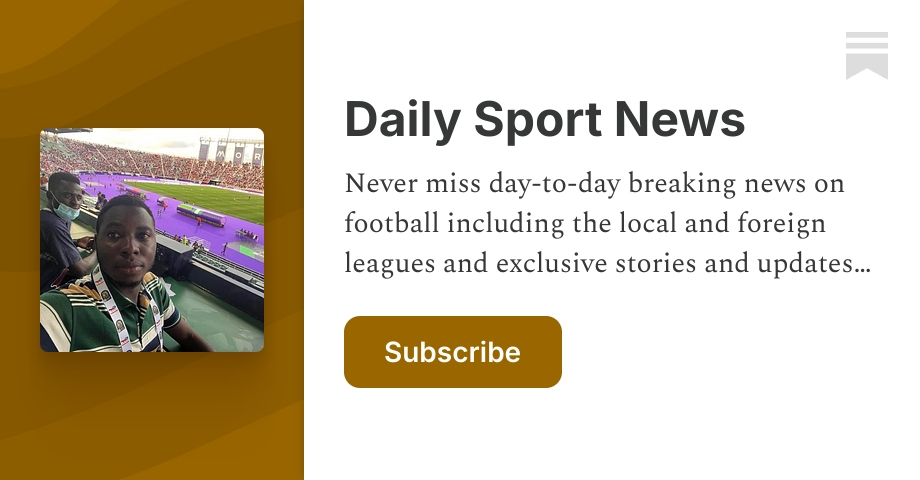 Daily Sport News | Victor Olorunfemi | Substack
