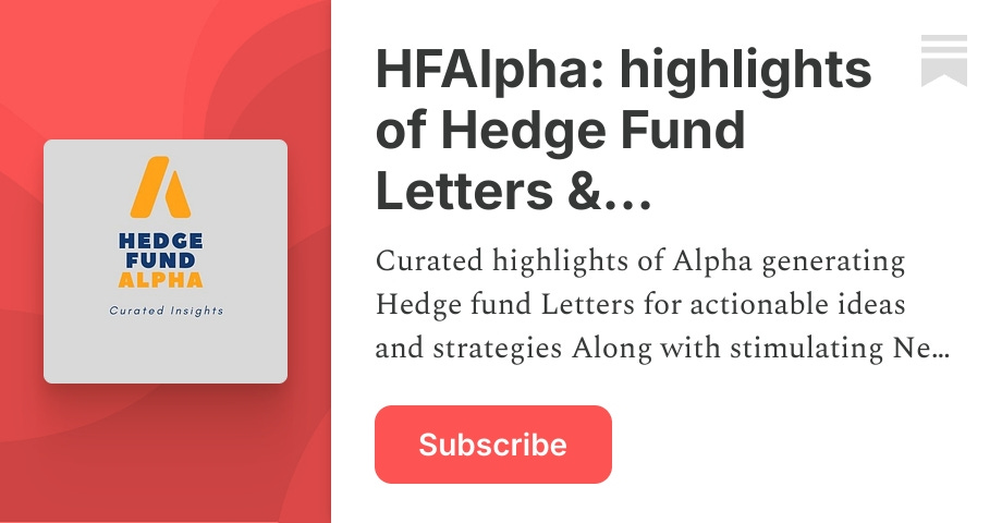 About - HFAlpha: highlights of Hedge Fund Letters & Actionable Ideas