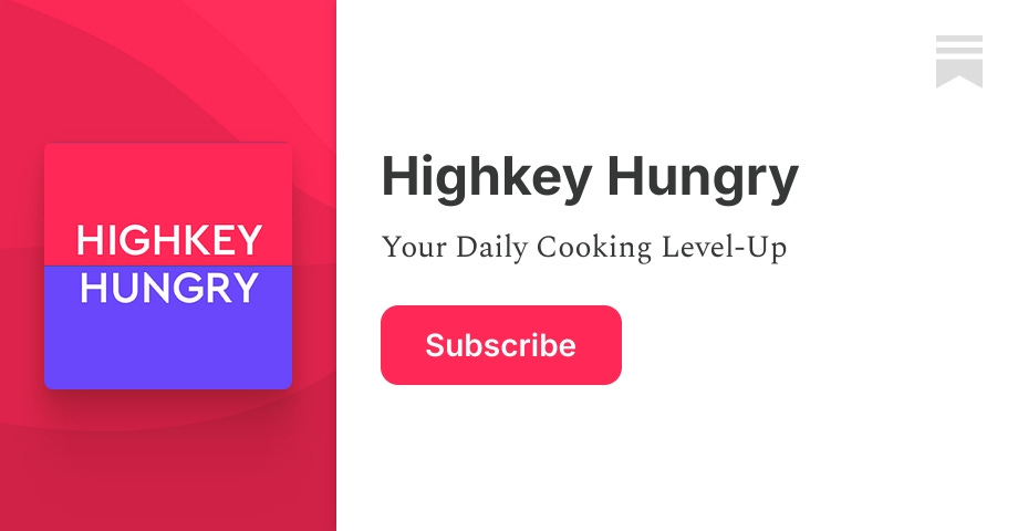 Highkey Hungry | Substack