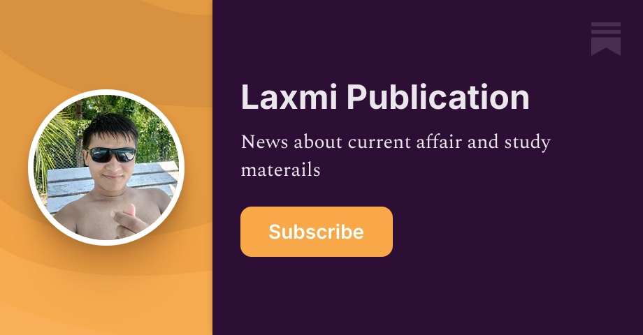 Laxmi Publication | Rana Bahadur Gurung | Substack