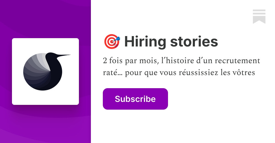 🎯 Hiring stories | Matthieu Nasri | Substack