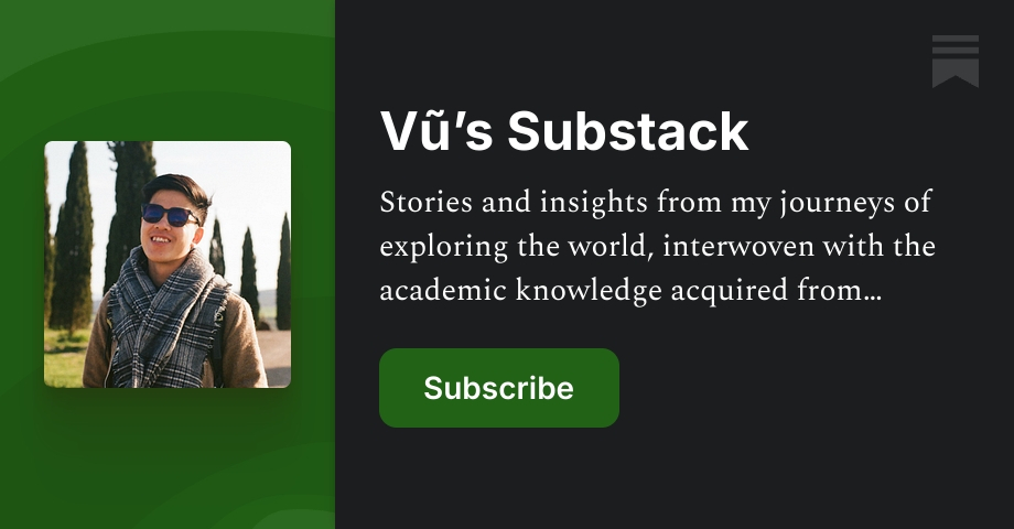 Vũ’s Substack | Vũ Hoàng Long | Substack
