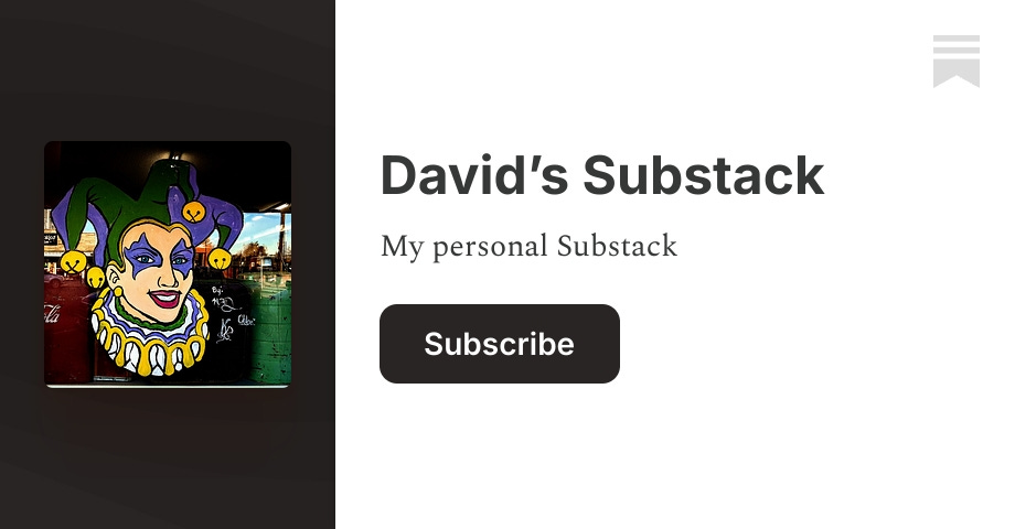 Archive - David’s Substack