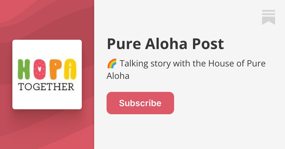 Pure Aloha Post | Jen | Substack
