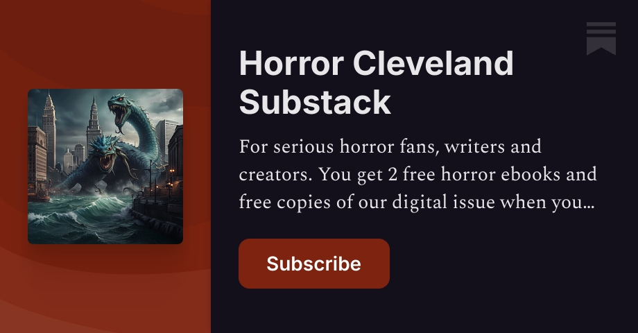 Horror Cleveland Substack | Substack