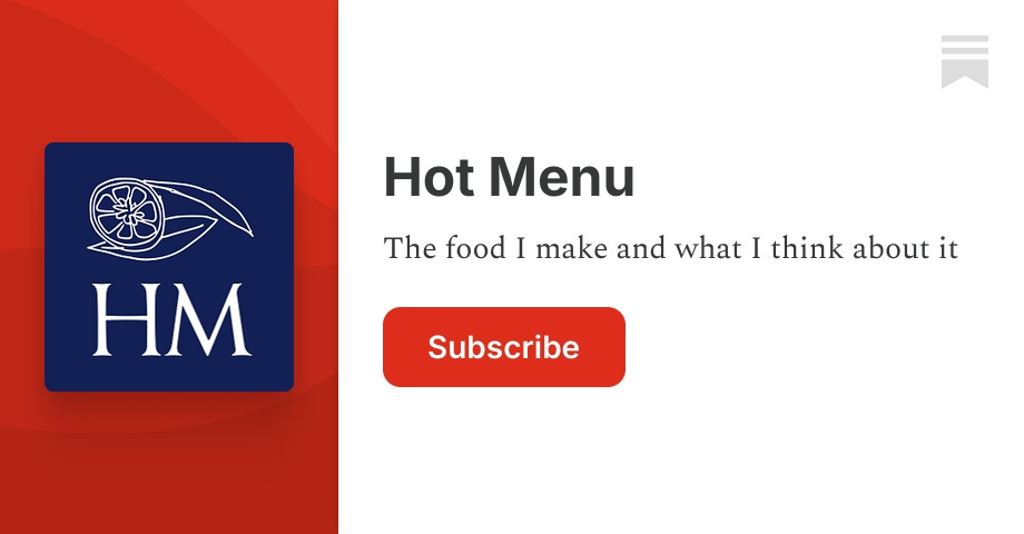 Hot Menu | Elena Saavedra Buckley | Substack
