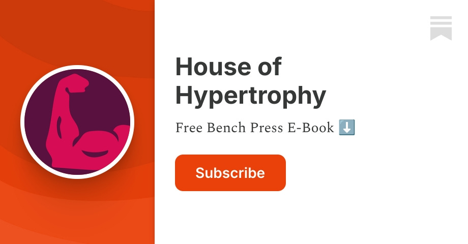 House of Hypertrophy | Substack