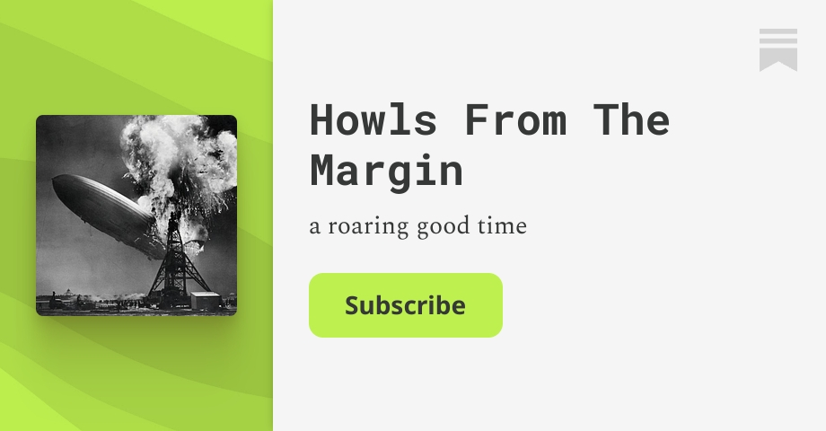 Howls From The Margin | NR | Substack