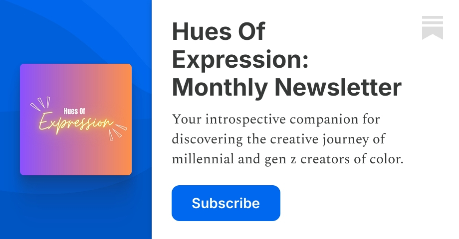 Hues Of Expression: Monthly Newsletter | Nik | Substack