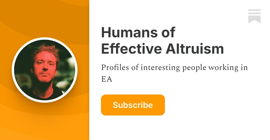 Humans of Effective Altruism | Stephen Thomas | Substack