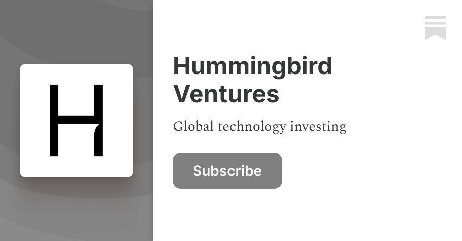 Hummingbird Ventures | Substack