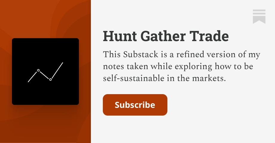 Hunt Gather Trade | Larry Kann | Substack