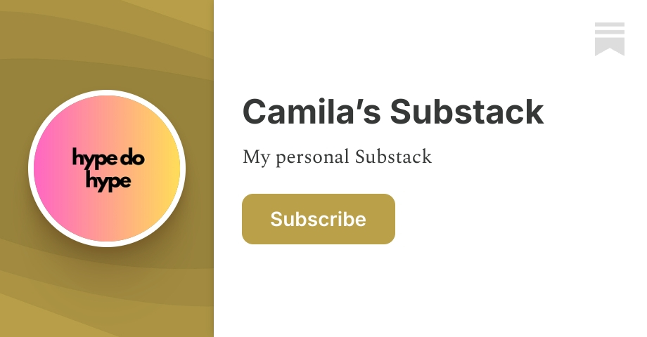 Camila’s Substack | Hype do Hype | Por Camila | Substack