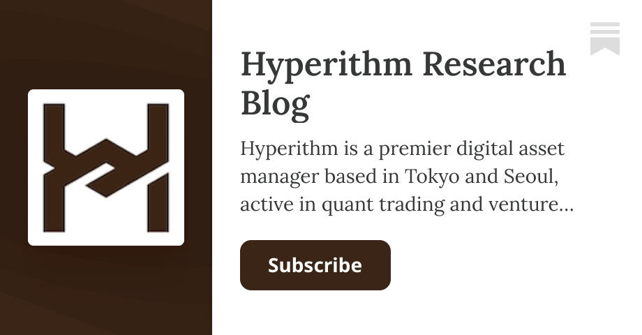 Hyperithm Research Blog | Substack